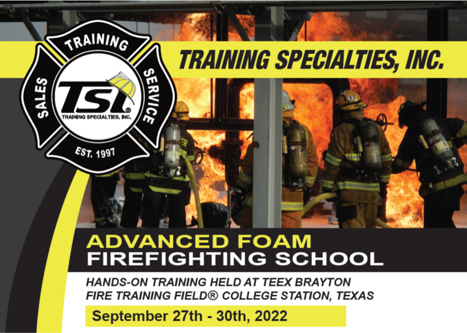 ADVANCED FOAM FIREFIGHTING SCHOOL – Training Specialties Inc.